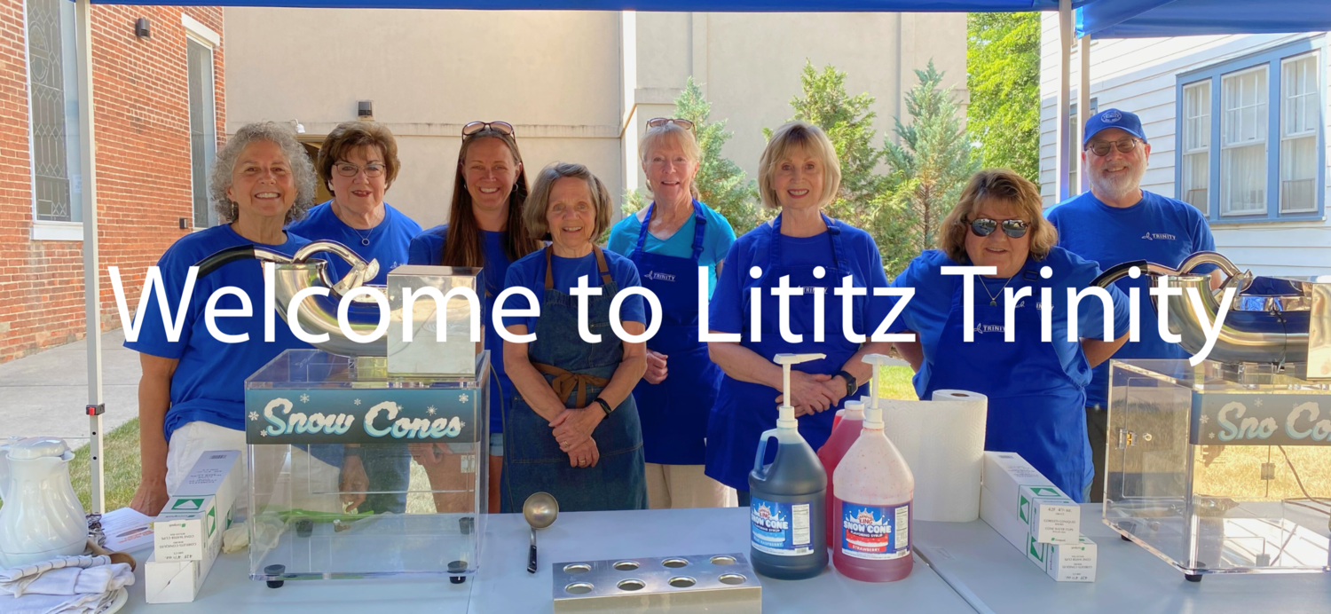 Lititz Trinity | Welcome