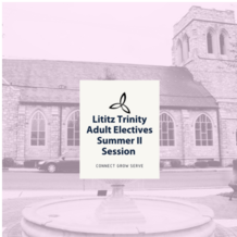 Lititz Trinity | Welcome