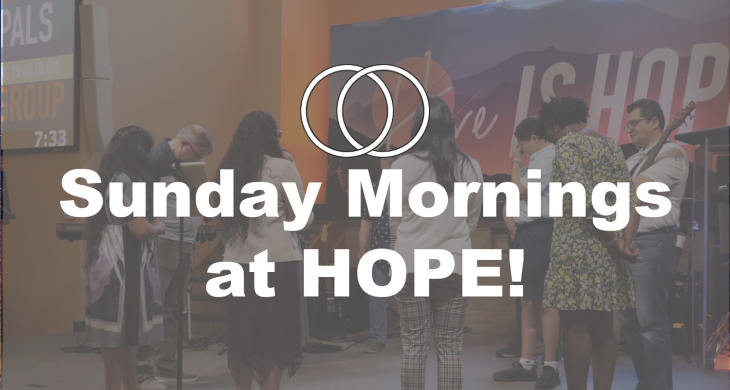 Hope Assembly of God | Sundays
