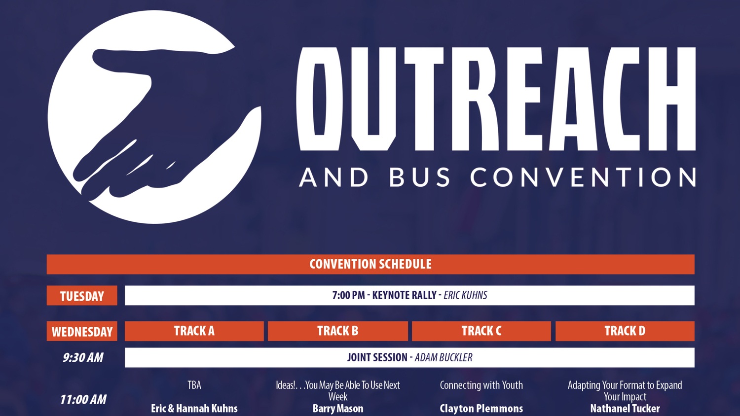 Outreach and Bus Convention | SCHEDULE