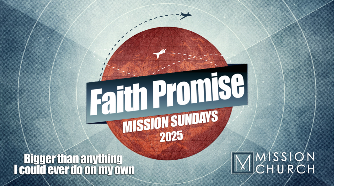 Mission Church of the Nazarene | Faith Promise Pledge