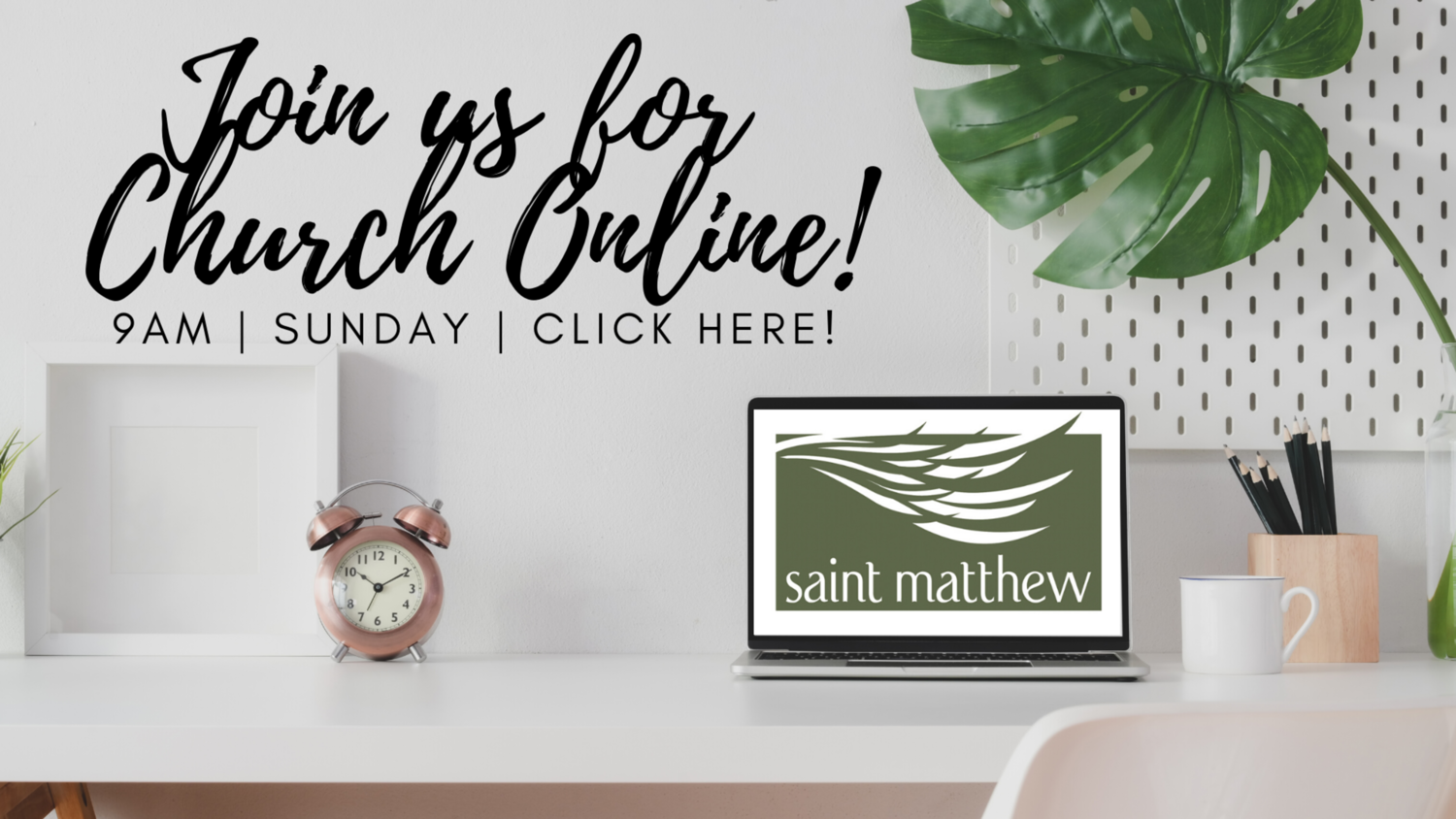 Saint Matthew | Welcome