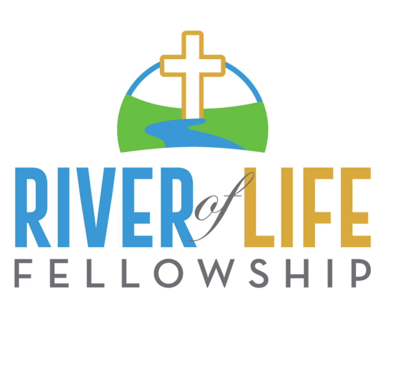 River of Life Fellowship | Home