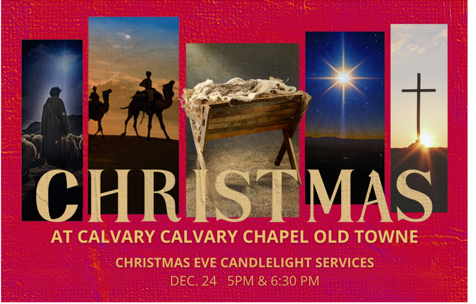 Calvary Chapel Old Towne | Christmas