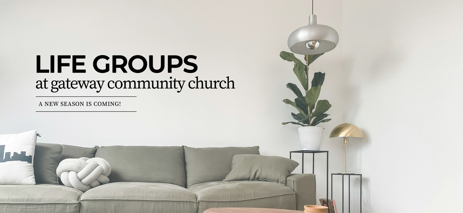 Gateway Community CRC | LIFEGROUPS