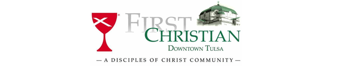 First Christian Church of Tulsa | Welcome