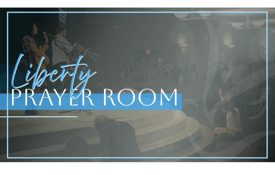Liberty Christian Fellowship | Prayer