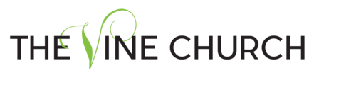 The Vine Church | WATCH
