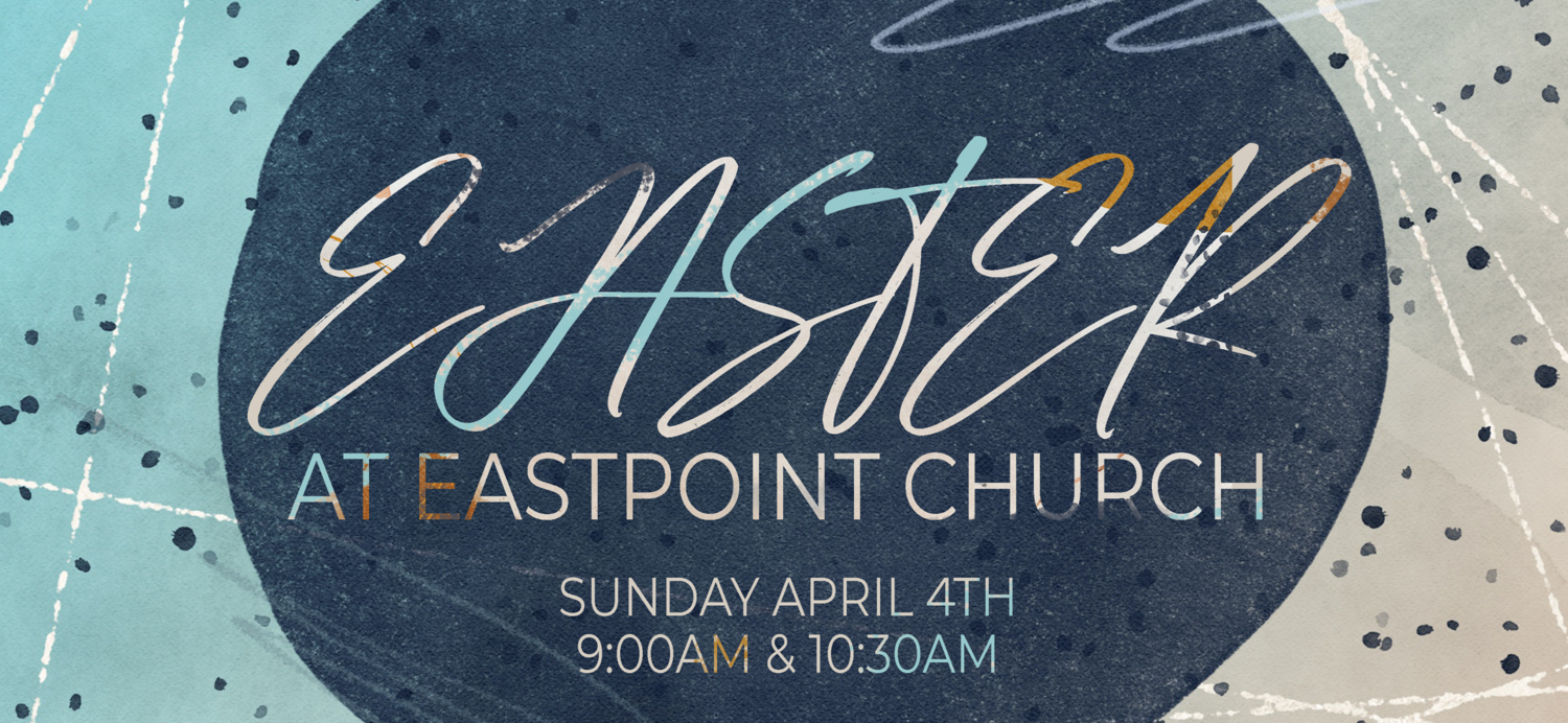Eastpoint Church | Home