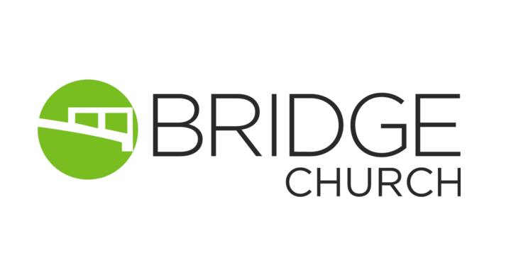 The Bridge Church | home