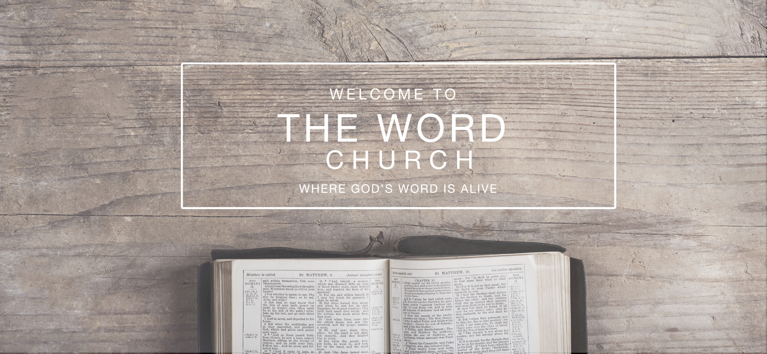 The Word Church | Home