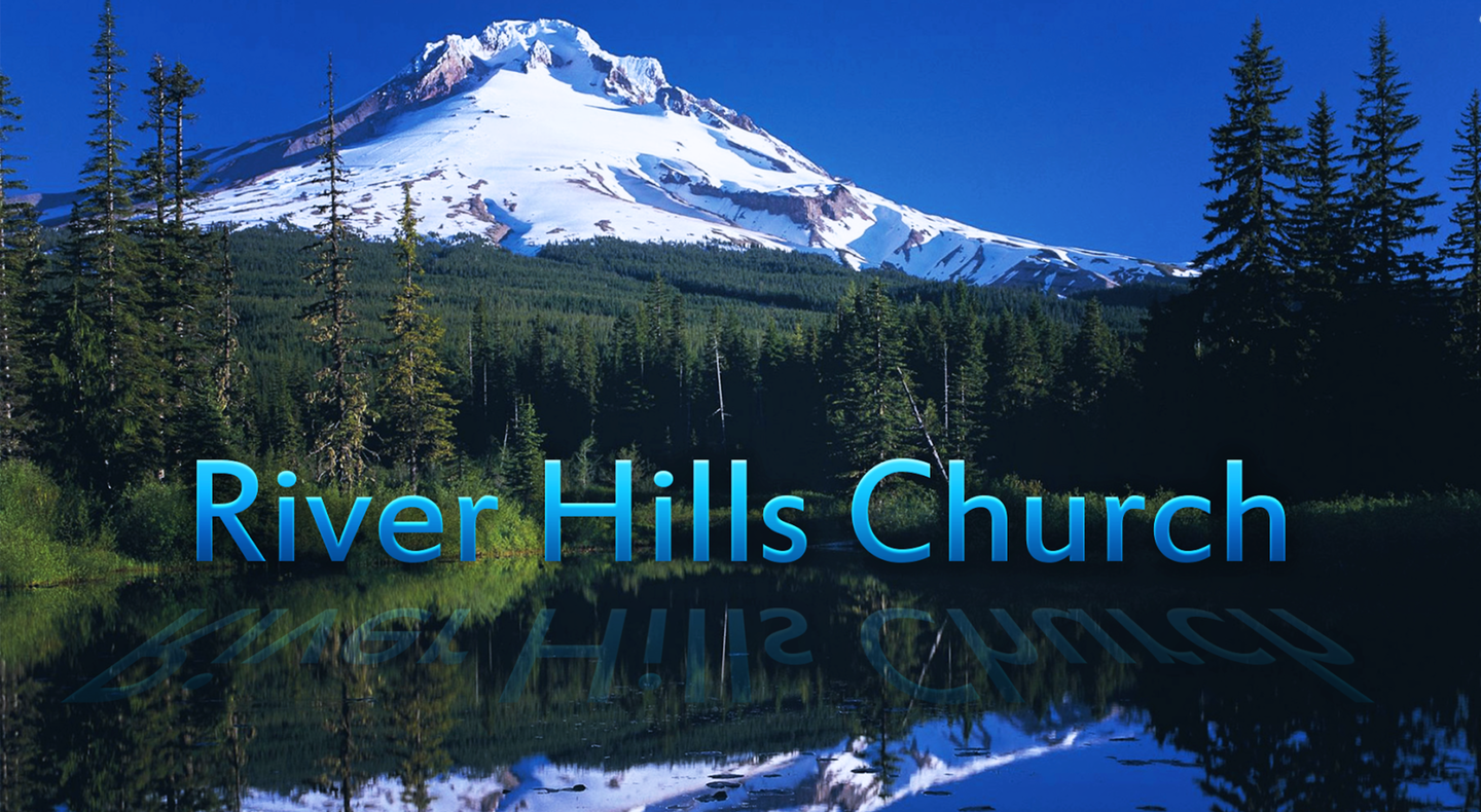 River Hills Church | Welcome