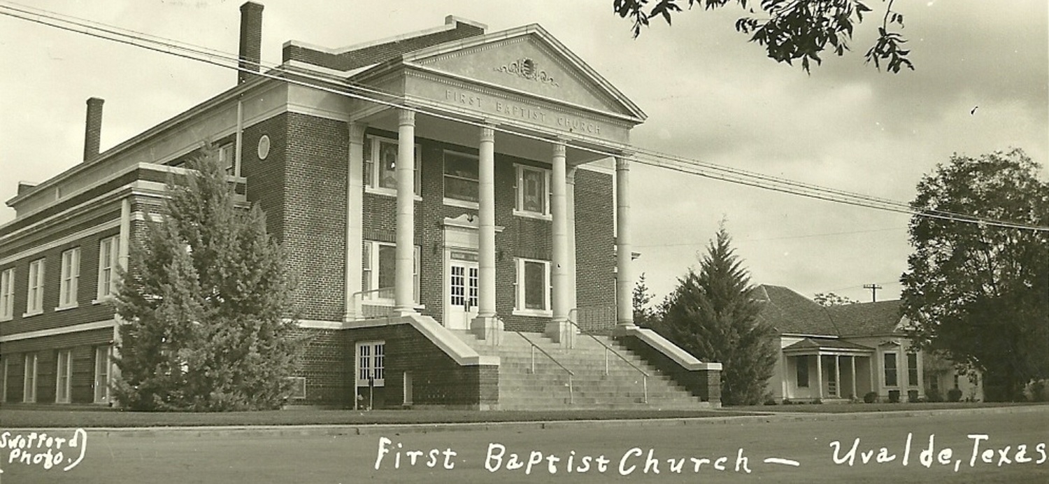 First Baptist Uvalde | Our Story