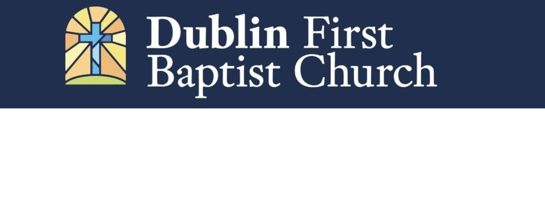 Dublin First Baptist Church | Home