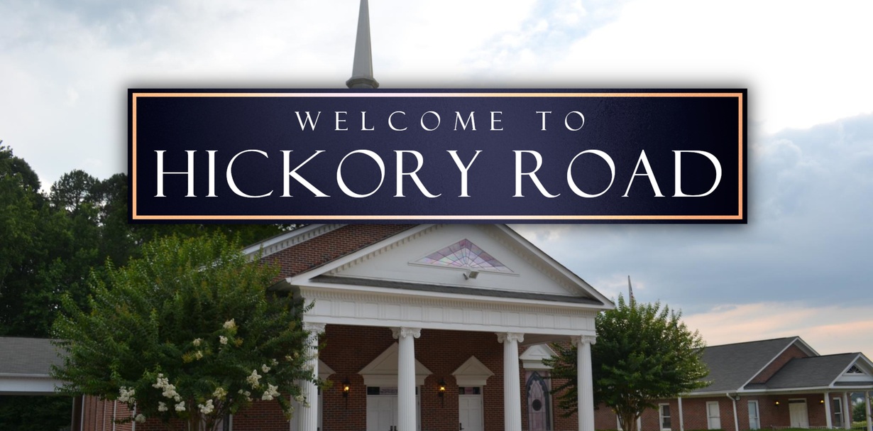 Hickory Road Baptist Church | Home