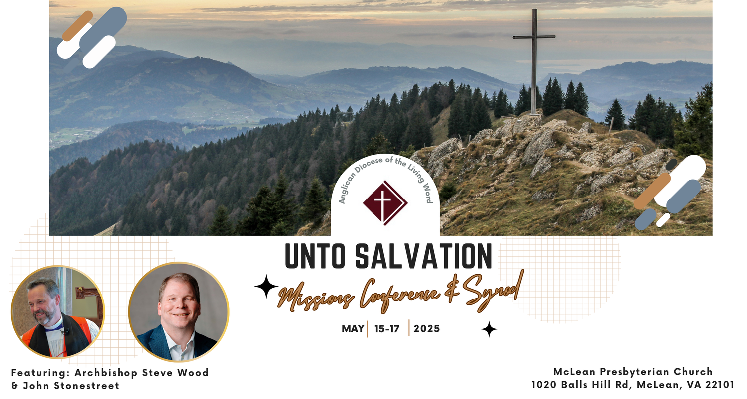 Anglican Diocese of the Living Word | 2025 Missions Conference and