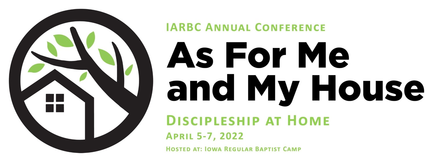 Iowa Regular Baptist Camp | IARBC Annual Conference
