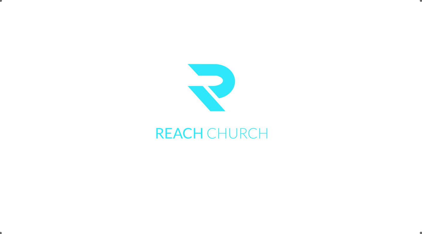 Reach Church | Home