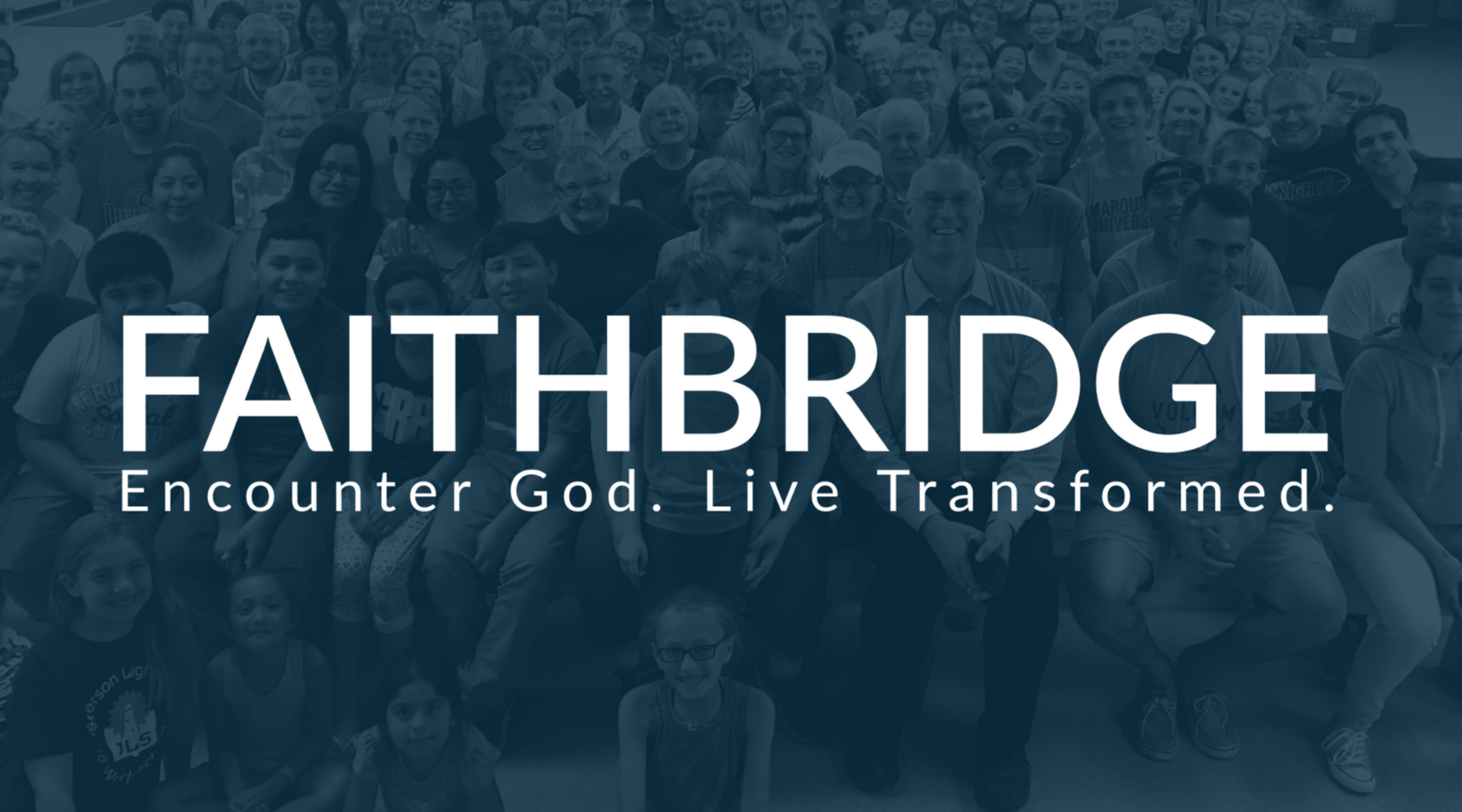 FAITHBRIDGE Church | Home