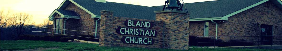 Bland Christian Church | Home