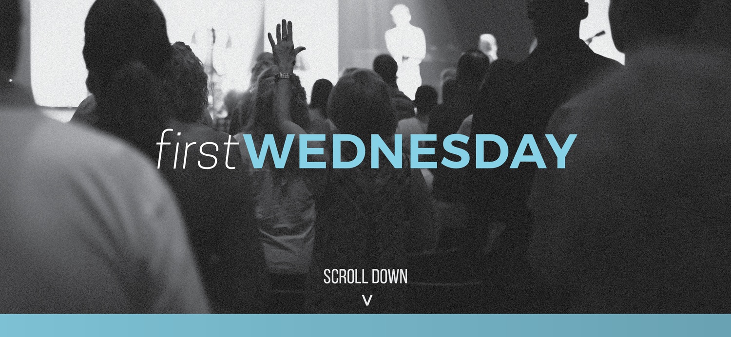 Celebration Church | First Wednesday