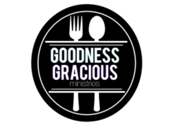 Goodness Gracious Ministries | Home