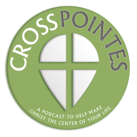 Crosspointe | Cross Pointes Podcast