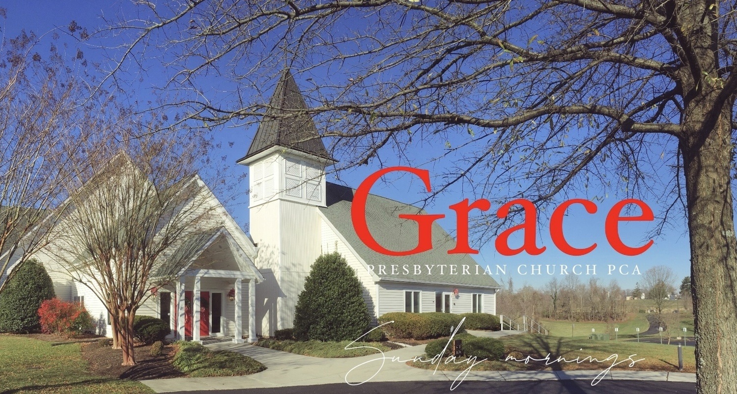 Grace Presbyterian Church (PCA) Davidsonville | Welcome