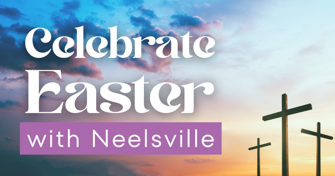Neelsville Presbyterian Church | Easter 2024