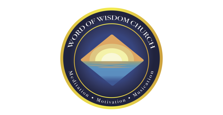 Word of Wisdom Church | Home