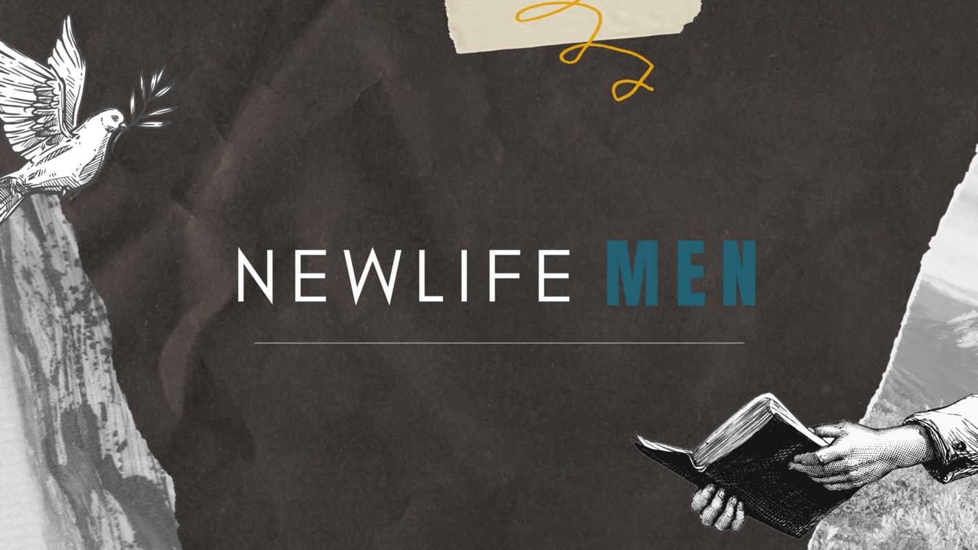 NewLife Community Church | NewLife Men