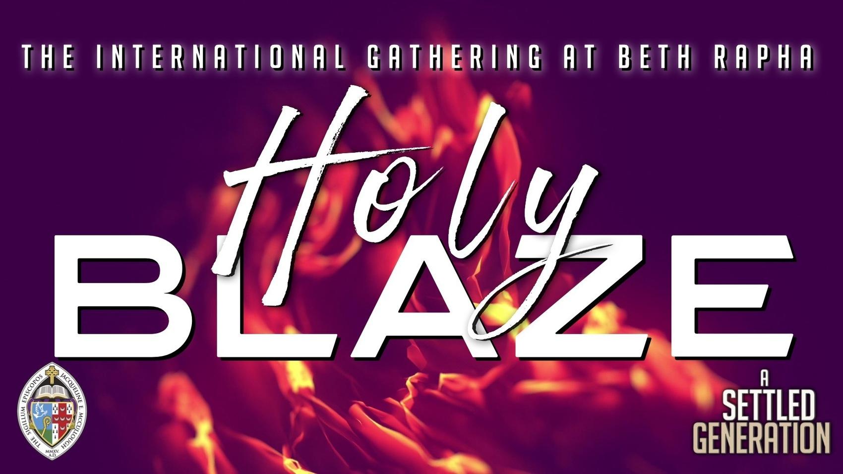 Beth Rapha - Bishop Jacqueline E. McCullough | Holy Blaze Service