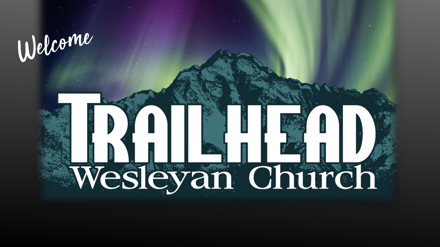 Trailhead Wesleyan Church | Home