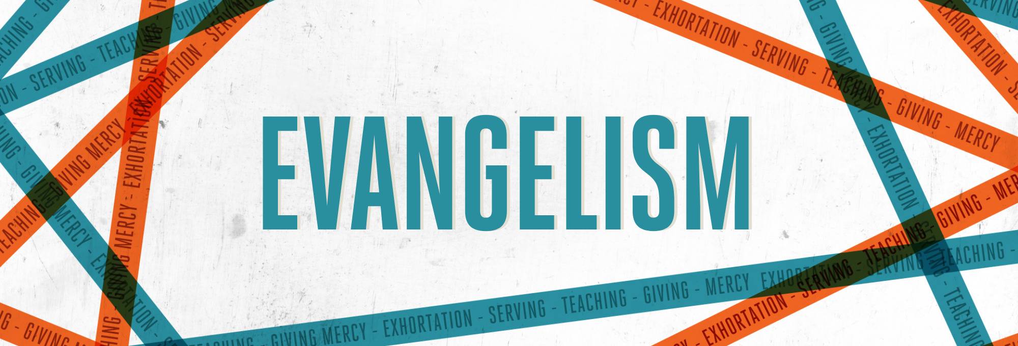 First Baptist Church | Evangelism