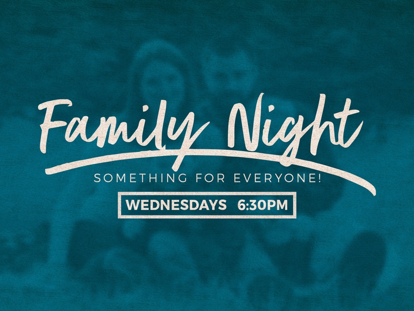 Brownsville Church | Family Night | Wed, Jan 30th 6:30pm - 8pm