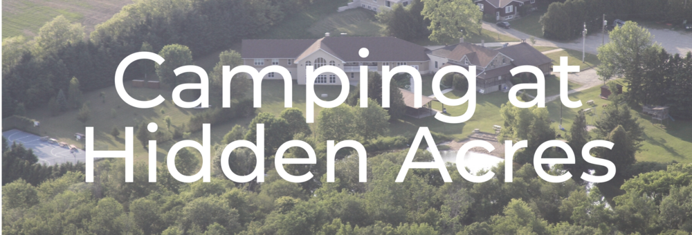 Hidden Acres Mennonite Camp and Retreat Centrered | 2021 Camping