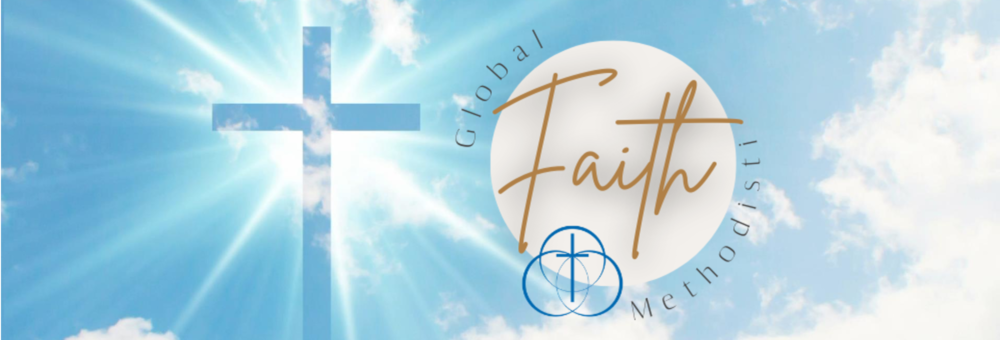 Faith Global Methodist Church | Who We Are