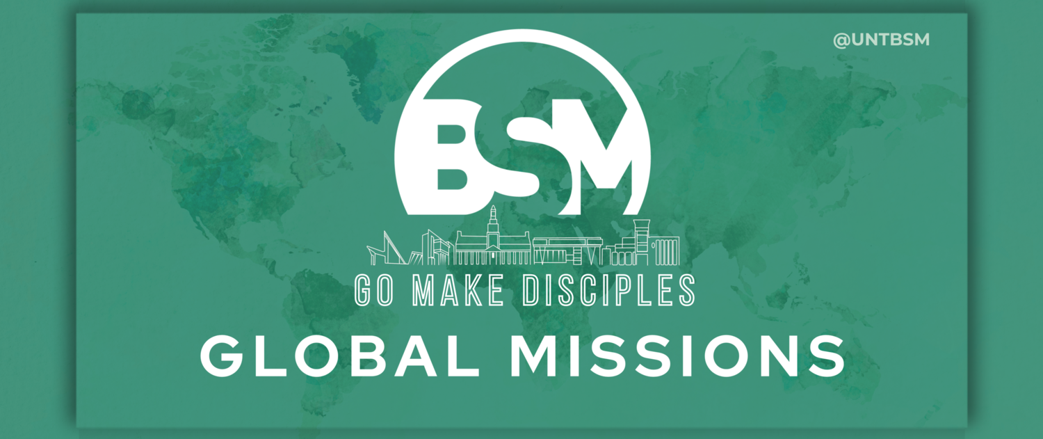 UNT Baptist Student Ministry | Missions