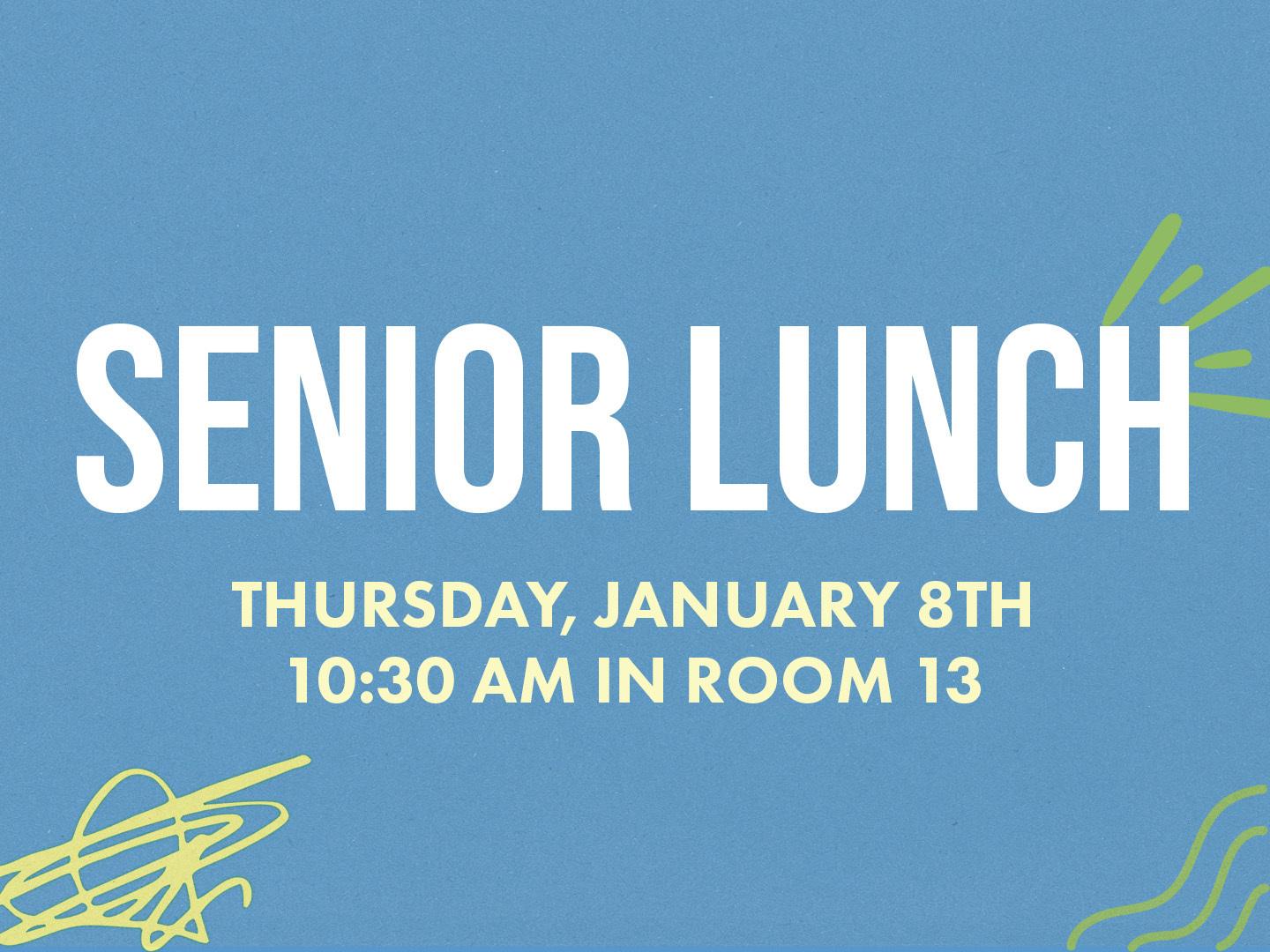 Southeast Christian Church | Senior Lunch | Thu, Jan 8th 10:30am