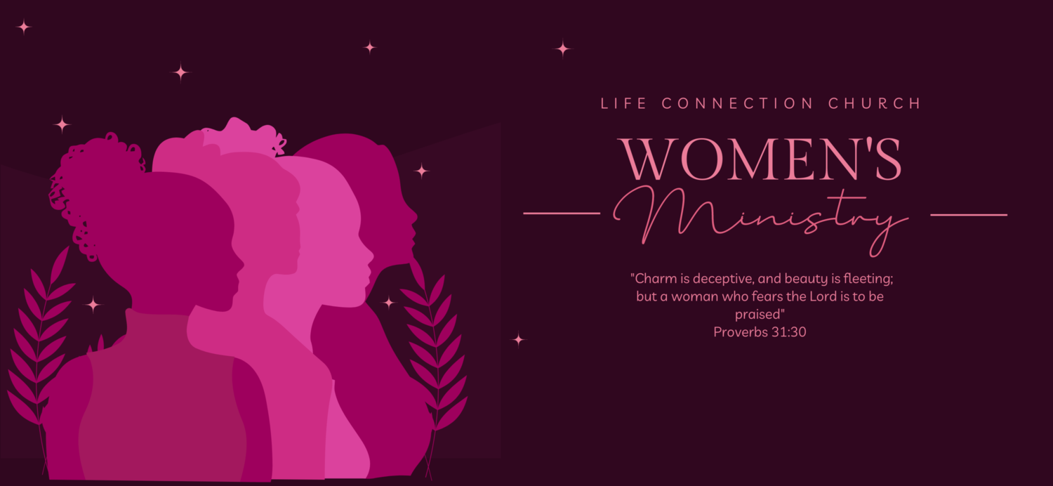 Life Connection Church | Women's Ministry