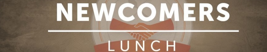 Life Connection Church | NewComers Lunch