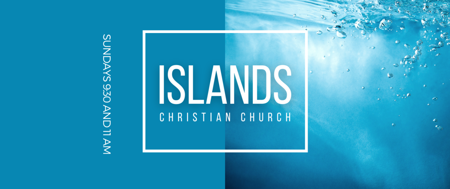 Islands Christian Church | HOME