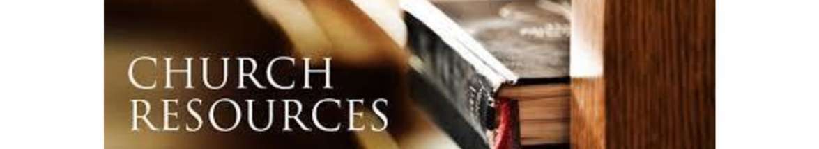 Southwest Calvary Baptist Church | CHURCH RESOURCES