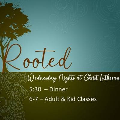 Christ Lutheran Church | Wednesday Adult & Kid Classes