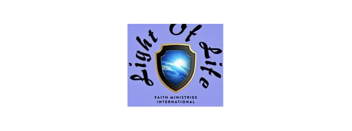 Light of Life Faith Ministries International | Home