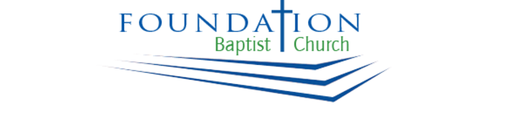 Foundation Baptist Church | Our Mission