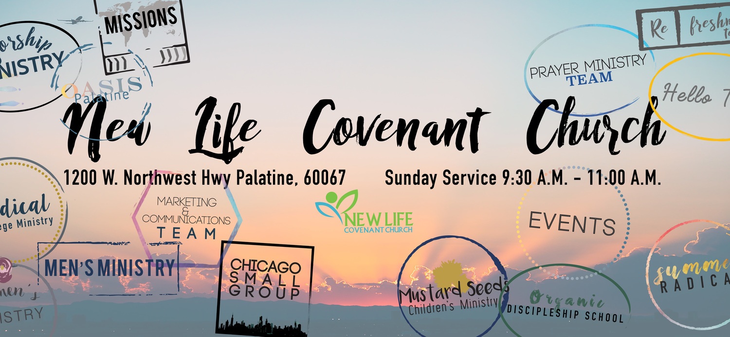 New Life Covenant Church of Palatine | Home