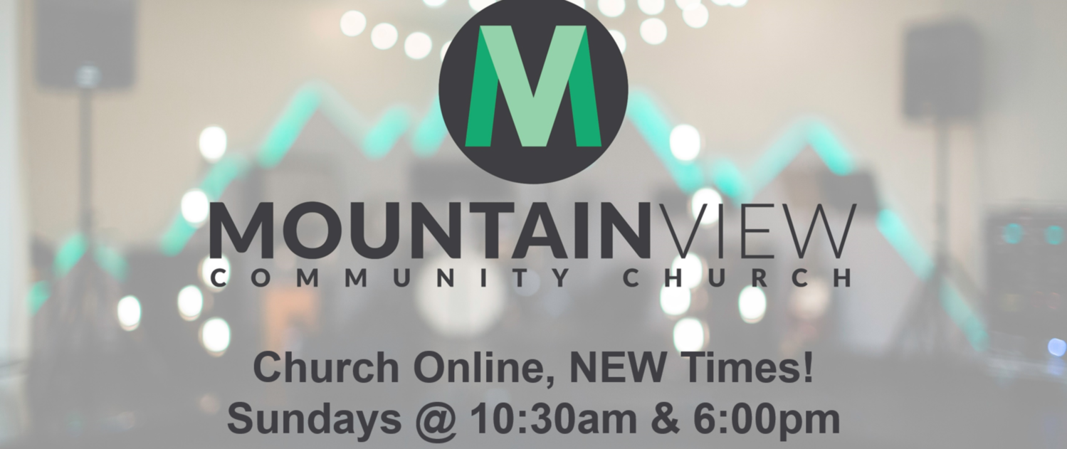 Mountain View Community Church | Welcome