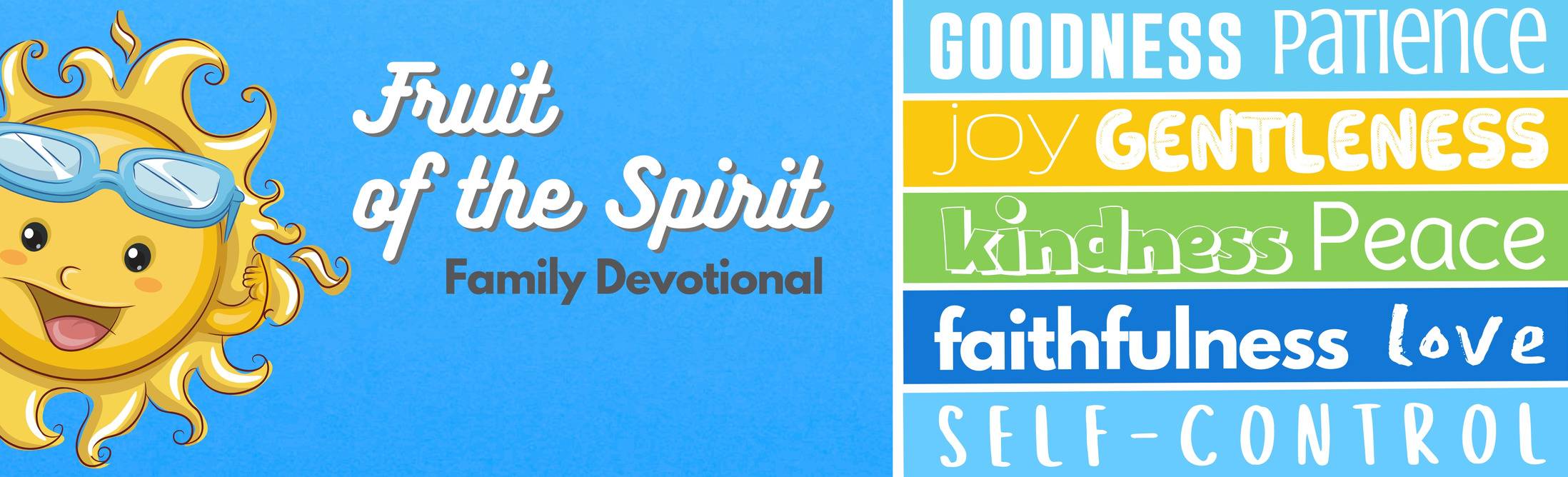 Our Redeemer's Church | Fruit of the Spirit Devotional