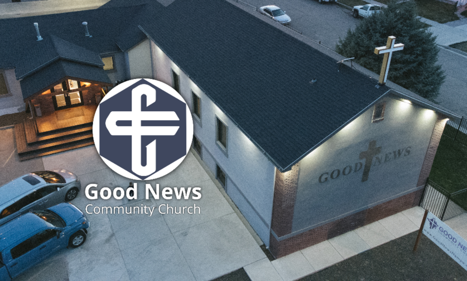 Good News Community Church | Home